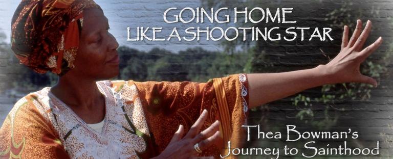 A new documentary on Franciscan Sister Thea Bowman, “Going Home Like a ...
